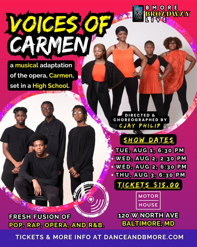 Voices of Carmen Performances! – Dance & Bmore